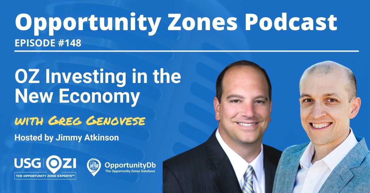OZ Investing in the New Economy, with Greg Genovese - OpportunityZones.com