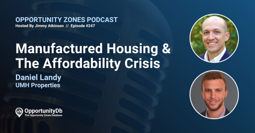 Manufactured Housing & The Affordability Crisis, With Daniel Landy ...