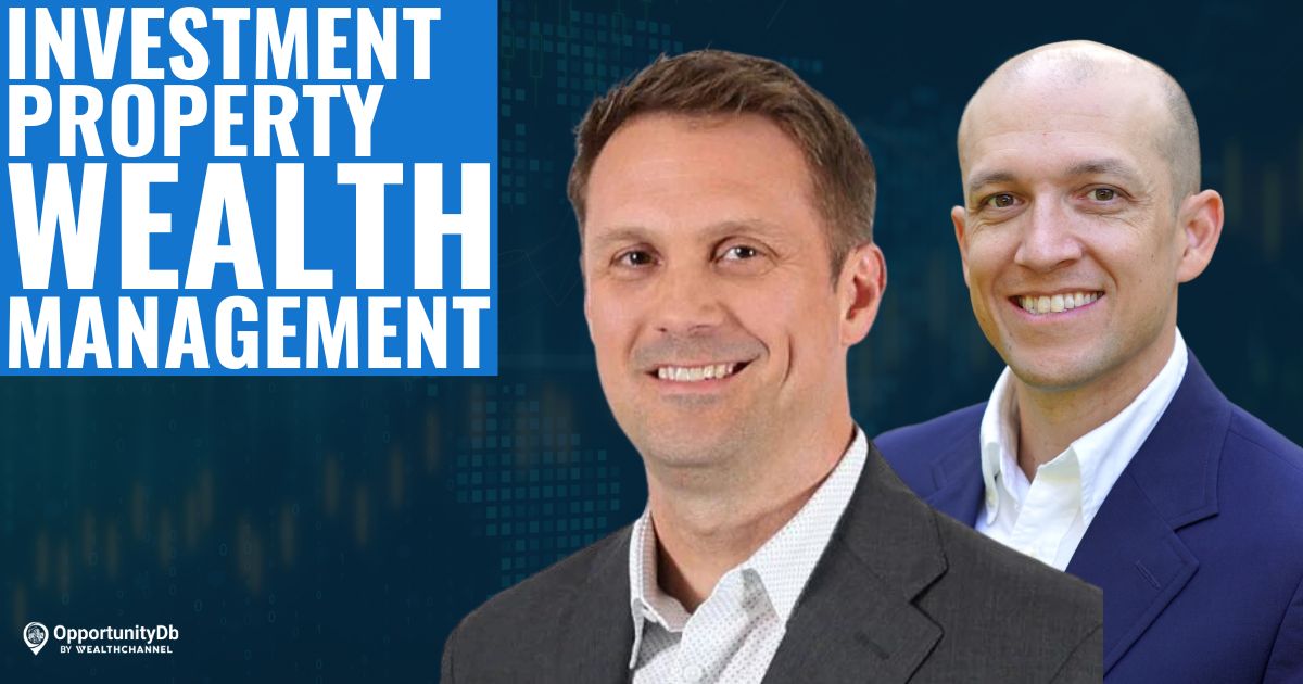 Investment Property Wealth Management, With Drew Reynolds - OpportunityZones.com