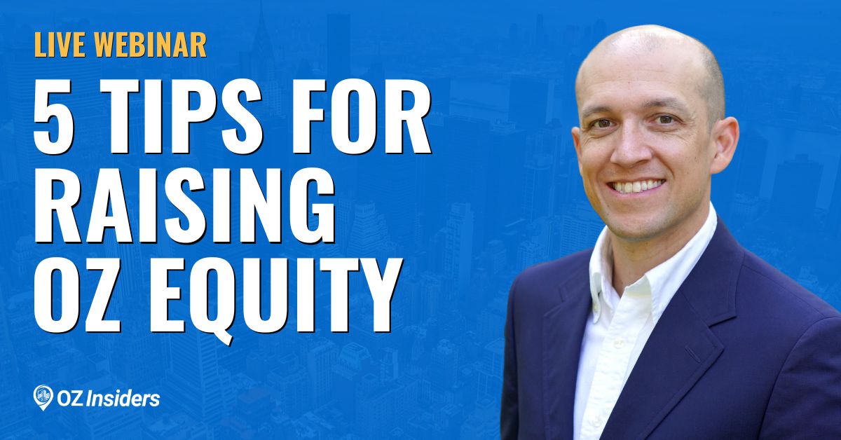5 Tips For Raising Opportunity Zone Equity From Investors ...